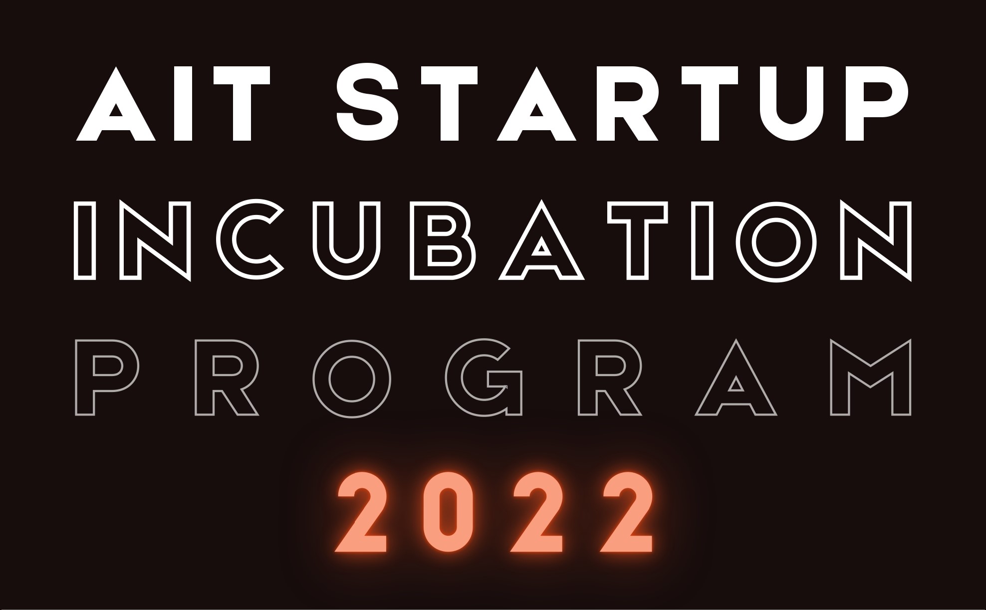 Incubation Program – AIT Entrepreneurship Center